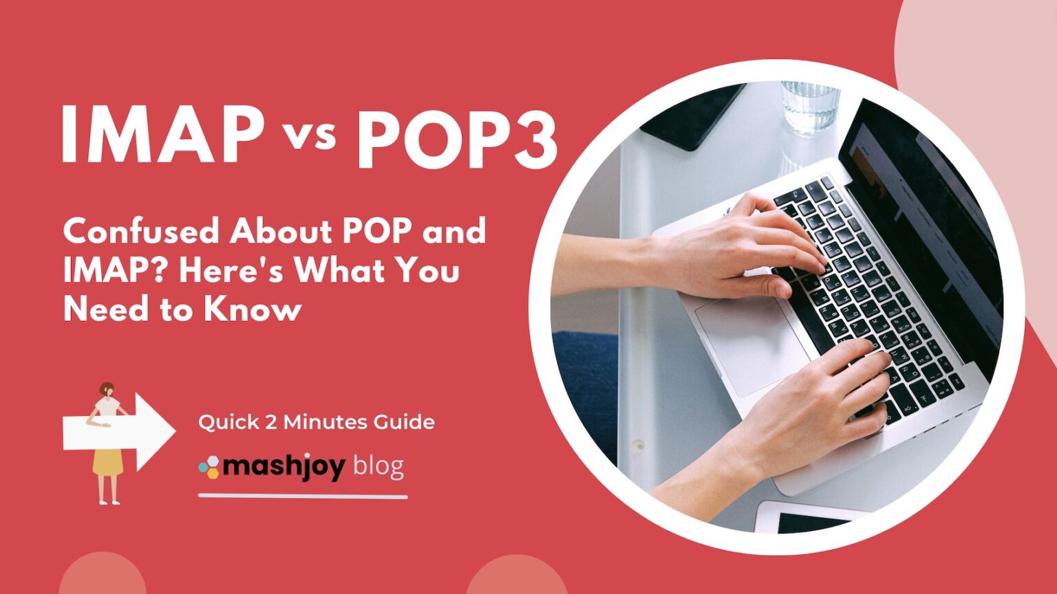 POP vs IMAP: Which Email Protocol is Right for You in 2024!